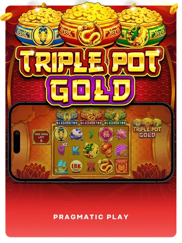 Triple Pot Gold